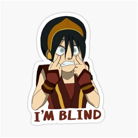 Toph Im Blind Sticker For Sale By Jeszica Redbubble