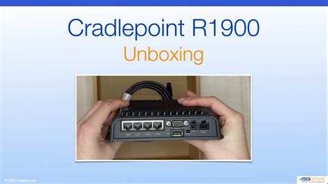 Cradlepoint R1900 Unboxing Youtube