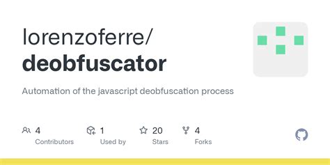 GitHub - lorenzoferre/deobfuscator: Automation of the javascript deobfuscation process