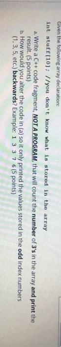 Solved Given The Following Array Declaration Int Stuff