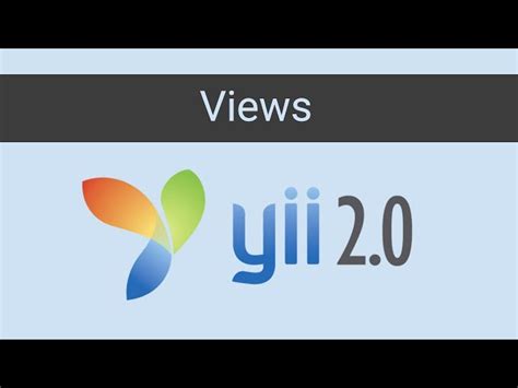 Yii Views Rendering Content Yii Tutorials Part