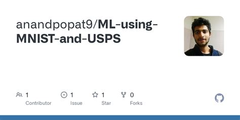 GitHub Anandpopat ML Using MNIST And USPS