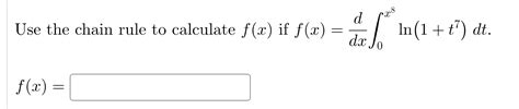 solved d x8 use the chain rule to calculate f x if f x