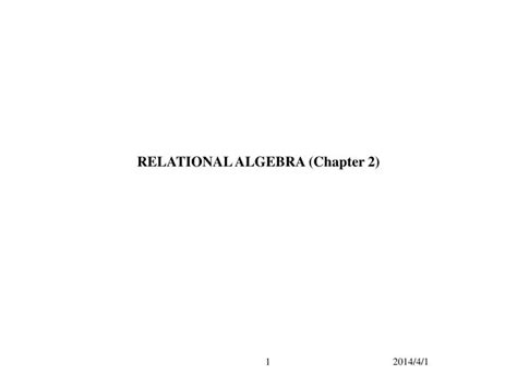 Ppt Relational Algebra Chapter 2 Powerpoint Presentation Free Download Id 594569