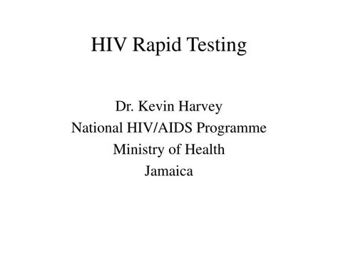 PPT HIV Rapid Testing PowerPoint Presentation Free Download ID