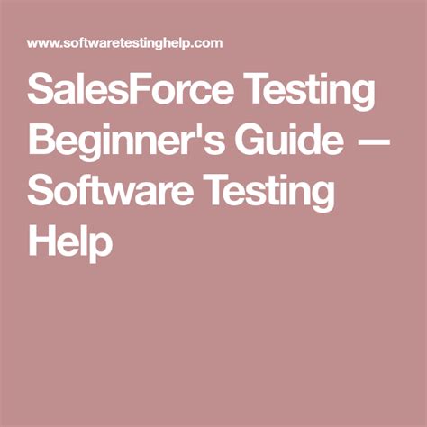 A Complete Guide To Salesforce Testing Artofit