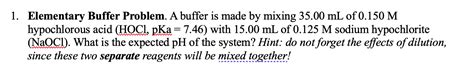 Elementary Buffer Problem A Buffer Is Made By Mixing