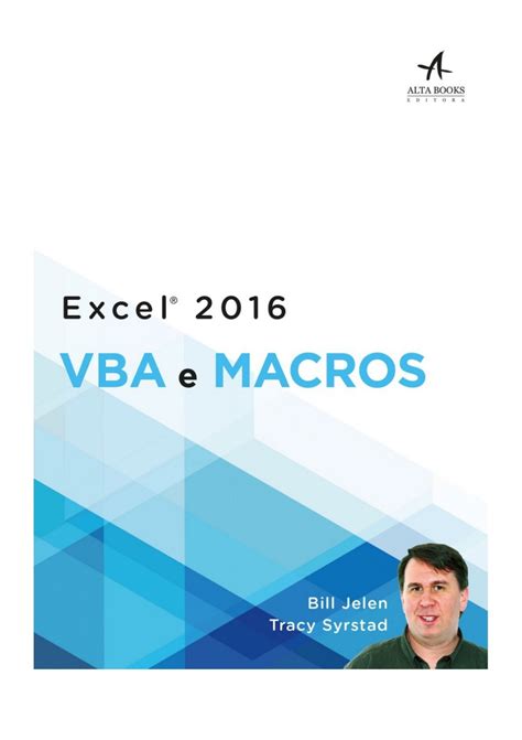 DOWNLOAD Free PDF Excel 2016 VBA E Macros BY Bill Jelen DOWNLOAD Free PDF Excel 2016 VBA E Macros BY Bill Jelen