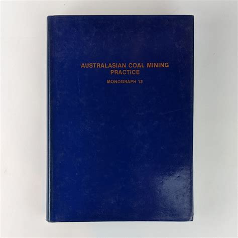 Australasian Coal Mining Practice The Book Merchant Jenkins