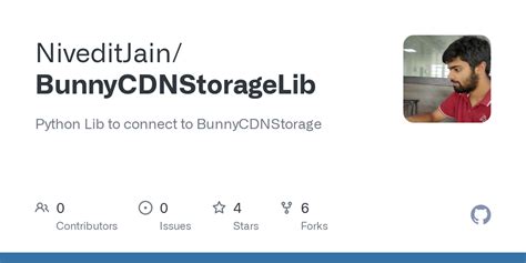 GitHub NiveditJain BunnyCDNStorageLib Python Lib To Connect To BunnyCDNStorage
