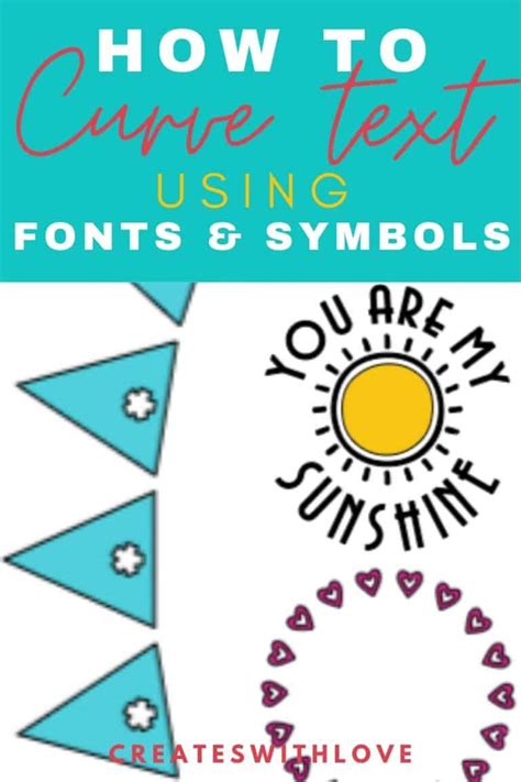 How To Curve Text Using Fonts And Symbols Creates With Love