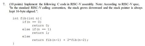 Solved 7 10 Points Implement The Following Code In Risc V