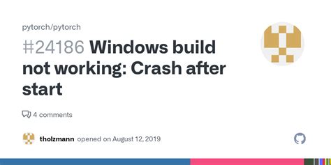Windows Build Not Working Crash After Start Issue Pytorch Pytorch GitHub