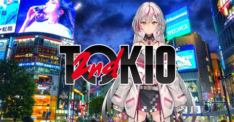 2ndTOKIOへようこそ│2ndTOKIO