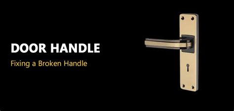 Fixing A Broken Door Handle