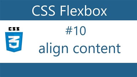 Flexbox Tutorial 10 Align Content Youtube