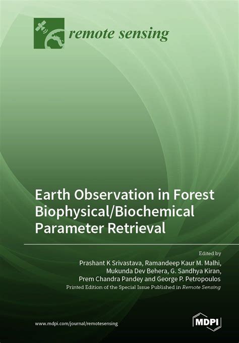Earth Observation In Forest Biophysical Biochemical Parameter Retrieval