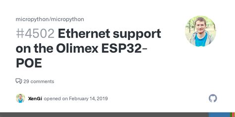 Ethernet Support On The Olimex Esp Poe Issue Micropython Micropython Github