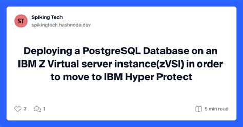 Adam Lg R On Linkedin Deploying A Postgresql Database On An Ibm Z