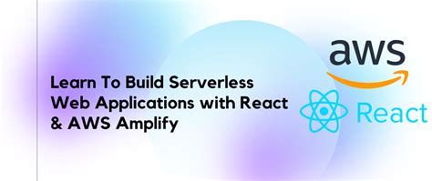 Building Serverless Web Applications With React And Aws Amplify Dev Community