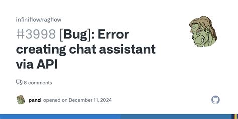 Bug Error Creating Chat Assistant Via API Issue 3998 Infiniflow Ragflow GitHub