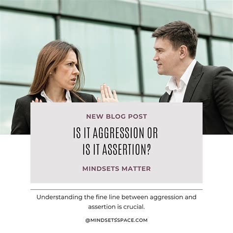 Is It Aggression Or Is It Assertion