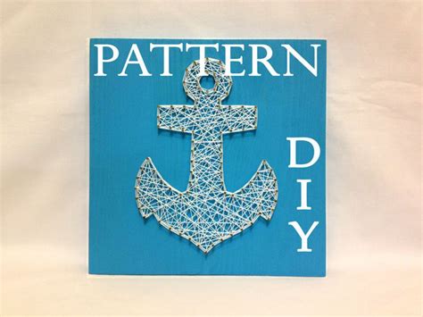 diy string art pattern anchor pattern and tutorial included download