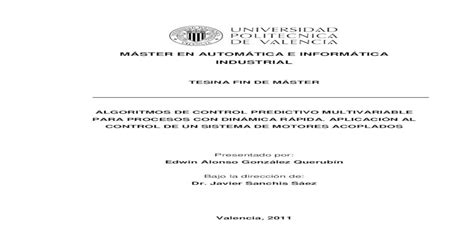 Algoritmos De Control Predictivo Multivariable Para Procesos Con Dinámica Rápida Aplícación Al