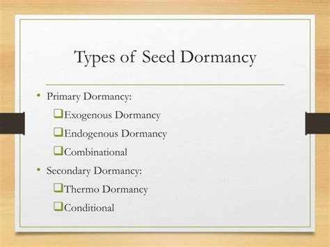 Seed Dormancy And Its Breaking Of Seed Dormancy And Helping In Seed Germinationpptx