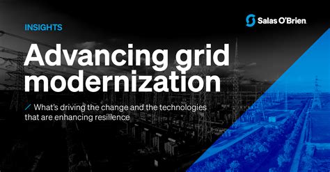 Grid Modernization Navigating The Energy Transition Salas Obrien
