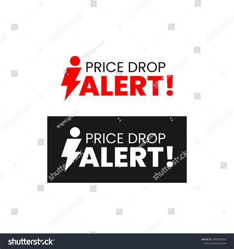 Price Drop Alert Photos Images Pictures Shutterstock