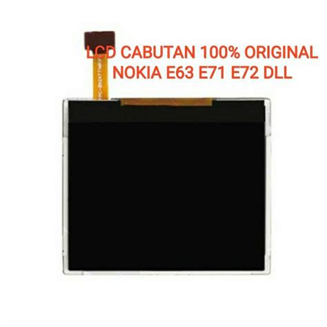 Jual LCD BEKAS CABUTAN ORI NOKIA E E E DLL NORMAL TESTED Shopee Indonesia