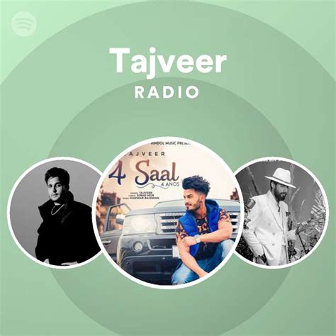 Tajveer Radio Spotify Playlist