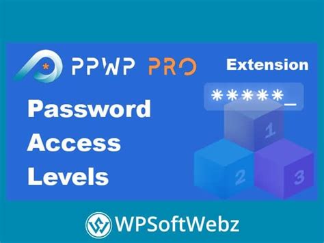 Ppwp Pro Password Access Levels Extension Latest Version