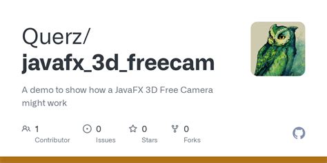 Github Querzjavafx3dfreecam A Demo To Show How A Javafx 3d Free