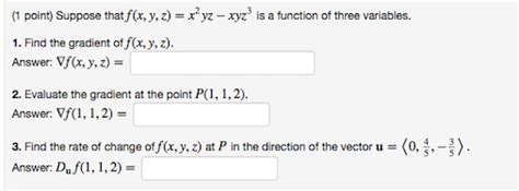 solved 1 point suppose thatf x y z xyz xyz3 is a