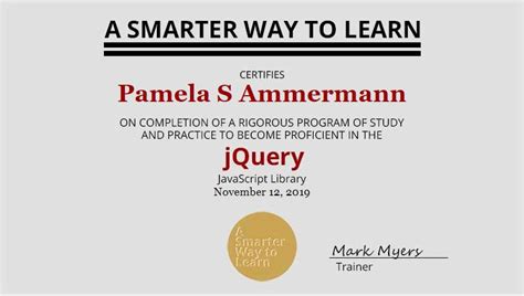 A Smarter Way To Learn Has Certified Pamela S Ammermann For Jquery