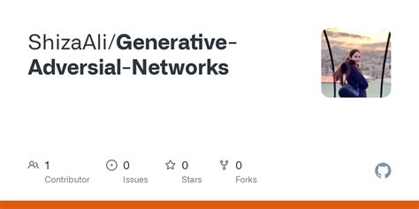 github shizaali generative adversial networks