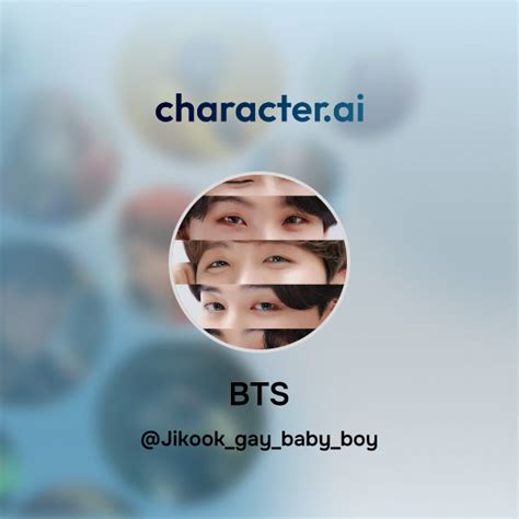 Chat with BTS | character.ai | Personalized AI for every moment of your day
