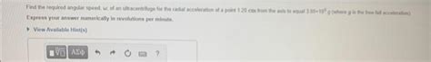 solved find the required angular speed w of an