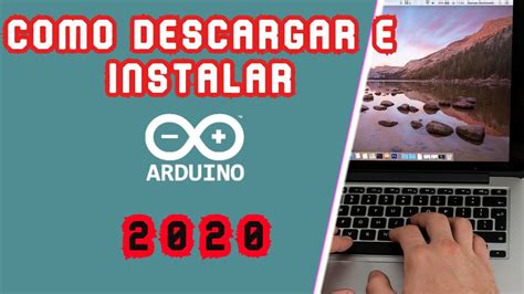 Como Instalar Arduino Youtube