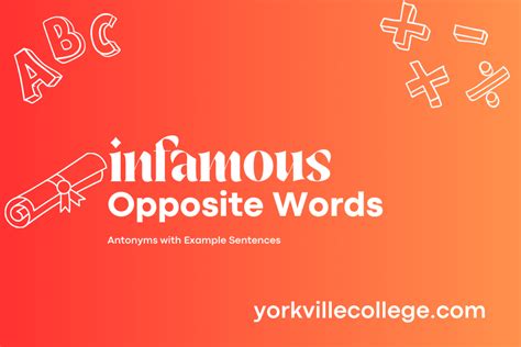 What Is The Opposite Of Infamous Example Sentences