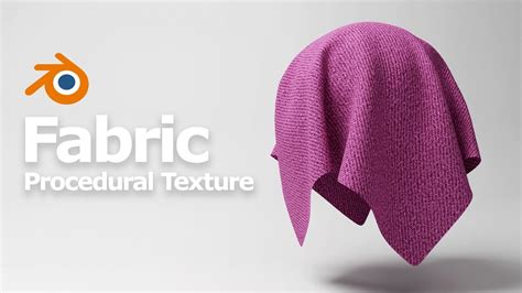 Blender Fabric Texture Procedural Material Shader For Cloth Cotton Textile In 2025 Blender