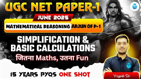 Ugc Net June 2025 Mathematical Reasoning Simplification And Basic Calculations Pyqs Yogesh Sir
