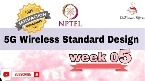 5g Wireless Standard Design Week 5 Assignment Answers Nptel 2024 L