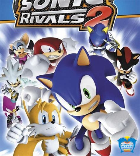 Sonic Rivals 2 Meesh Games