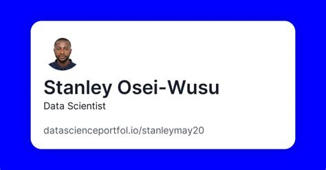 Stanley Osei Wusu On Linkedin Stanley Osei Wusu Data Scientist