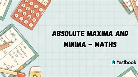 Absolute Maxima And Minima Definition Graphs And Easy Examples