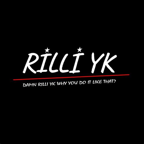 Rilli Yk Youtube