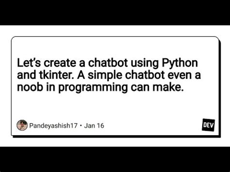 Lets Create A Chatbot Using Python And Tkinter A Simple Chatbot Even Noob In Python Can Make